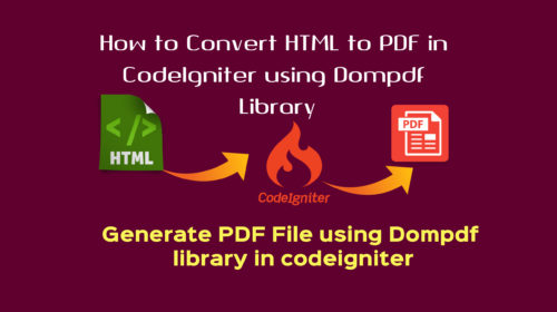 How To Convert Html To Pdf In Codeigniter Using Dompdf Library Tutorialswebsite
